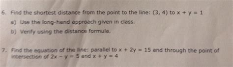 Solved Find The Shortest Distance From The Point To The Chegg