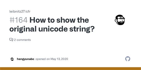 How To Show The Original Unicode String · Issue 164 · Leibnitz27cfr · Github