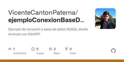 Github Vicentecantonpaternaejemploconexionbasedatos Ejemplo De Conexión A Base De Datos