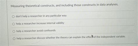 Solved Measuring Theoretical Constructs And Including Those