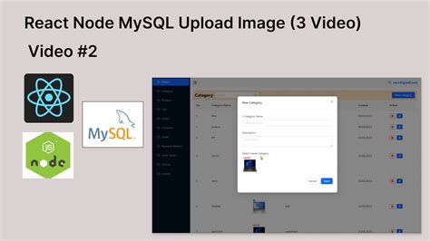 2 React Node Mysql Upload Image 3 Videos For Demo Speak Khmer