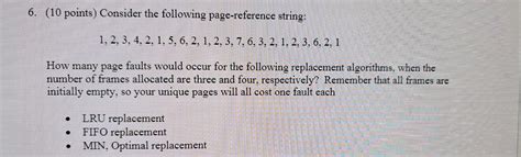 Solved 6 10 Points Consider The Following Page Reference