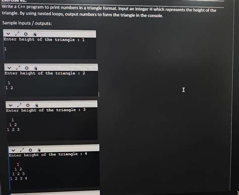 Solved Write A C ﻿program To Print Numbers In A Triangle