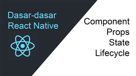 Belajar React Native Pemula Dasar Dasar React Native Component