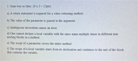 Solved 1 State True Or False 6 X 2 12pts A A Return