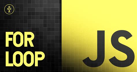 For Loops In JavaScript