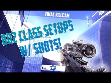 BO2 Class Setup With Shots YouTube