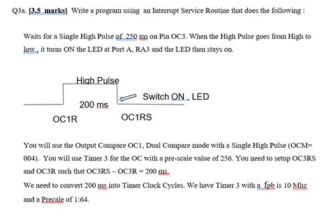 Solved Q3a 35 ﻿marks ﻿write A Program Using An Interrupt