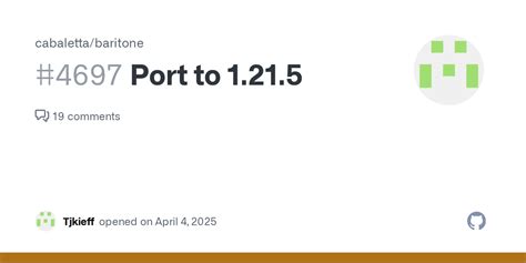 Port To 1215 · Issue 4697 · Cabalettabaritone · Github
