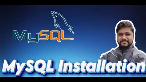 Mysql Installation Easiest Method To Install And Run Mysql In Your System Youtube