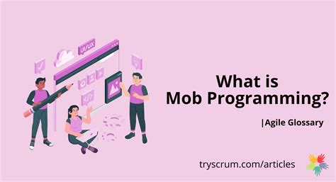 What Is Mob Programming Tryscrum
