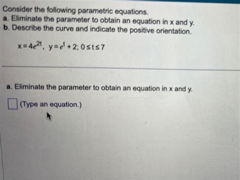 Solved Consider The Following Parametric Equations A E