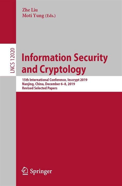 Lecture Notes In Computer Science 12020 Information Security And