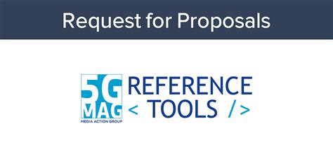 5g Mag Seeks Proposals To Coordinate 5g Mag Reference Tools Activities