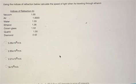 Solved Using The Indices Of Refraction Below Calculate The