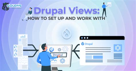 Configuring And Using The Drupal Views Module For Content Display