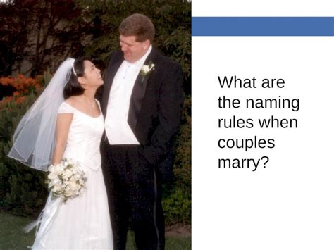 Ppt Section 41 Naming Binary Compounds What Are The Naming Rules When Couples Marry