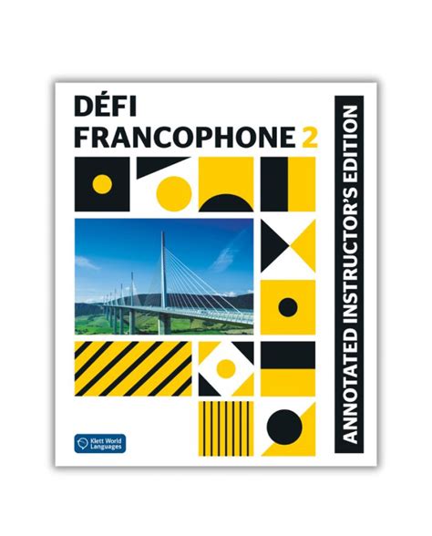 Défi Francophone 2 Annotated Instructor Edition