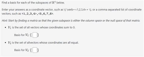 Solved Find A Basis For Each Of The Subspaces Of R Below Chegg