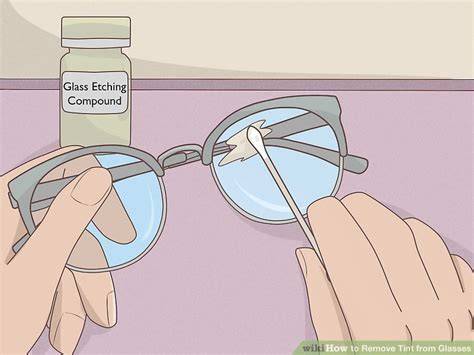 How To Remove Tint From Glasses 11 Steps With Pictures