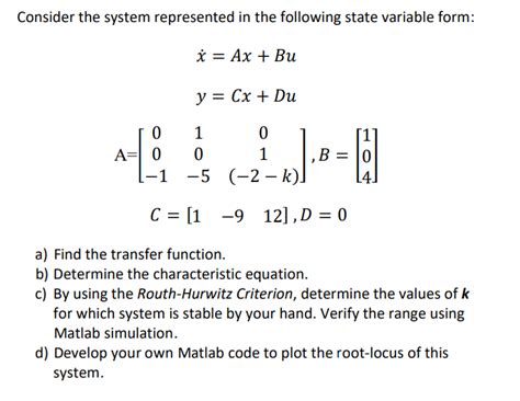 Solved Consider The System Represented In The Following