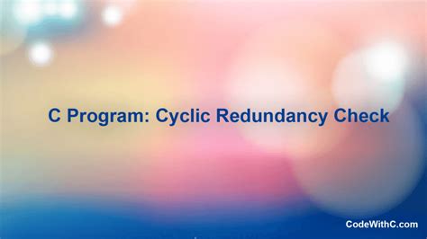 c program cyclic redundancy check crc code with c