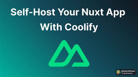 Vuejs Developers On Linkedin Self Host Your Nuxt App With Coolify