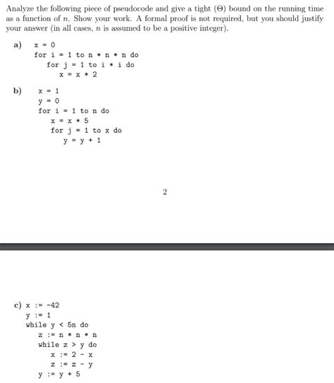 solved analyze the following piece of pseudocode and give a