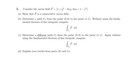 Solved Consider The Vector Field Chegg Com