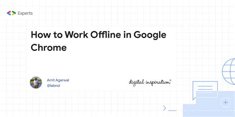 How To Work Offline In Google Chrome