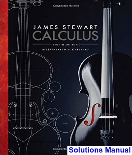Multivariable Calculus 8th Edition Stewart Solutions Manual Testbankfan