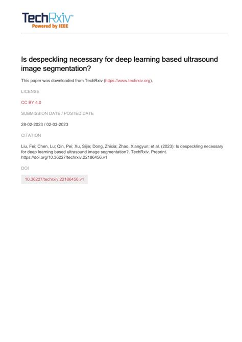 Pdf Is Despeckling Necessary For Deep Learning Based Ultrasound Image