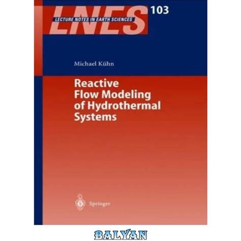 خرید و قیمت دانلود کتاب Reactive Flow Modeling Of Hydrothermal Systems ترب