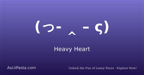 Ascii Pasta Heavy Heart Text Face っ ‸ ς Copy Depressed Emoticon