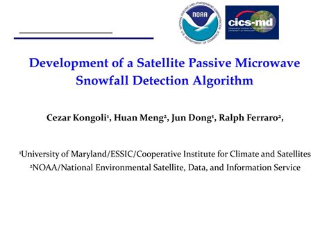 Ppt Development Of A Satellite Passive Microwave Snowfall Detection