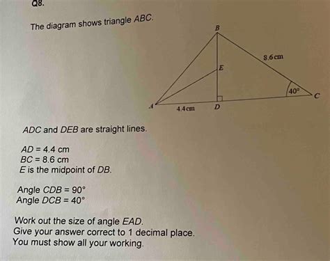solved q8 the diagram shows triangle abc adc and deb are straight