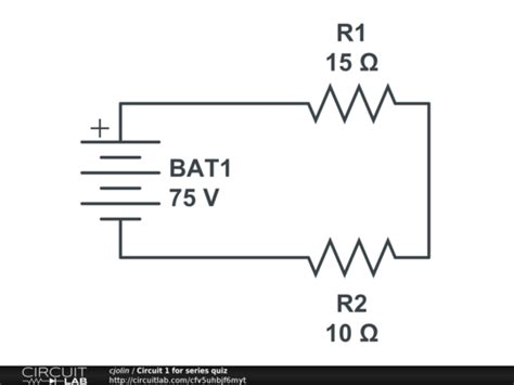 Circuit 1 For Series Quiz CircuitLab