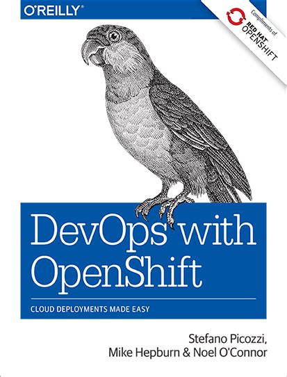 Devops With Openshift Cloud Deployments Made Easy Red Hat Developer