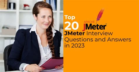 Top 20 Jmeter Interview Questions And Answers In 2023 By Magnitia