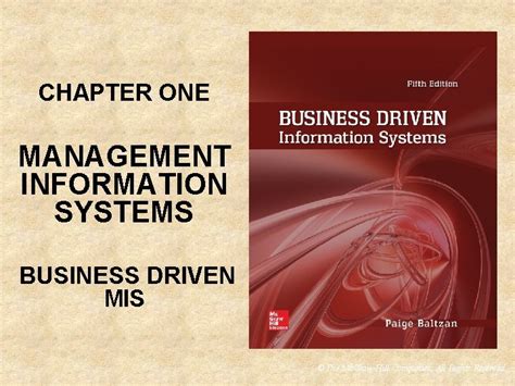 Chapter One Management Information Systems Business Driven Mis