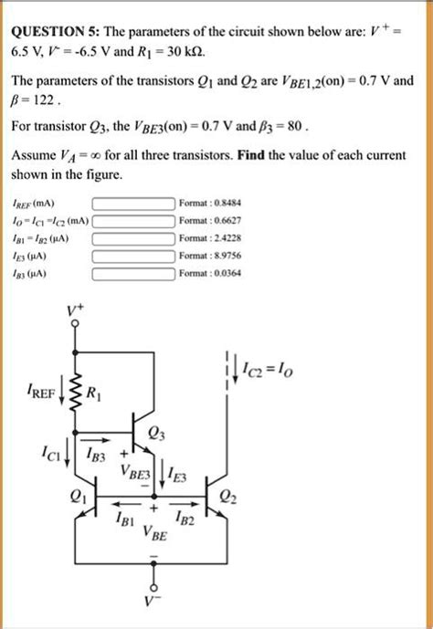 Question 5 The Parameters Of The Circuit Shown Below Are V 65v V