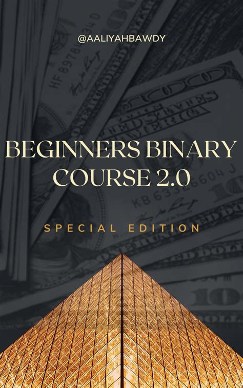 Beginners Binary Course 20 Special Edition