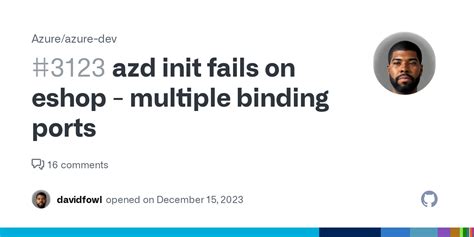 azd init fails on eshop multiple binding ports · issue 3123 · azure azure dev · github