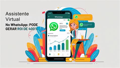 Assistente Virtual Whatsapp Roi De 400 Comprovado Blog Chatsac