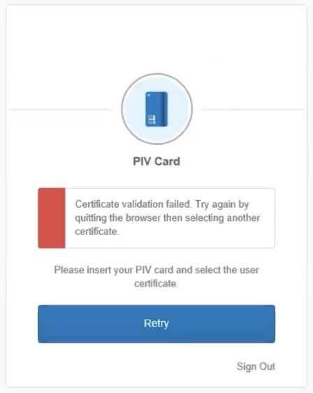 users receive certificate validation failed error message while trying to log in with piv card