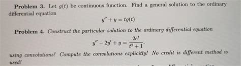Solved Problem Let G T Be Continuous Function Find A Chegg