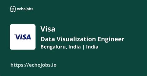 visa is hiring data visualization engineer tableau and sql bengaluru
