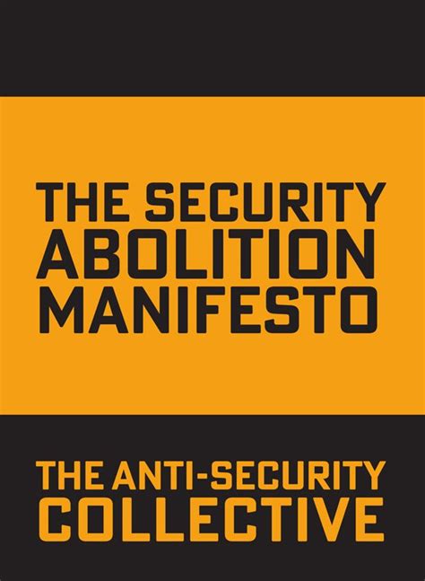 The Security Abolition Manifesto Red Quill Books
