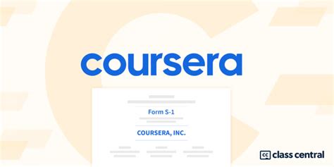 Analyzing Coursera S IPO Filing 293 5M Revenue 281M Paid To
