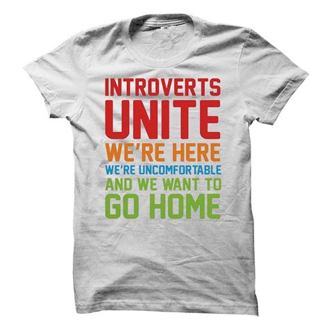 Introverts Unite Were Here Were Uncomfortable And We Want To Go
